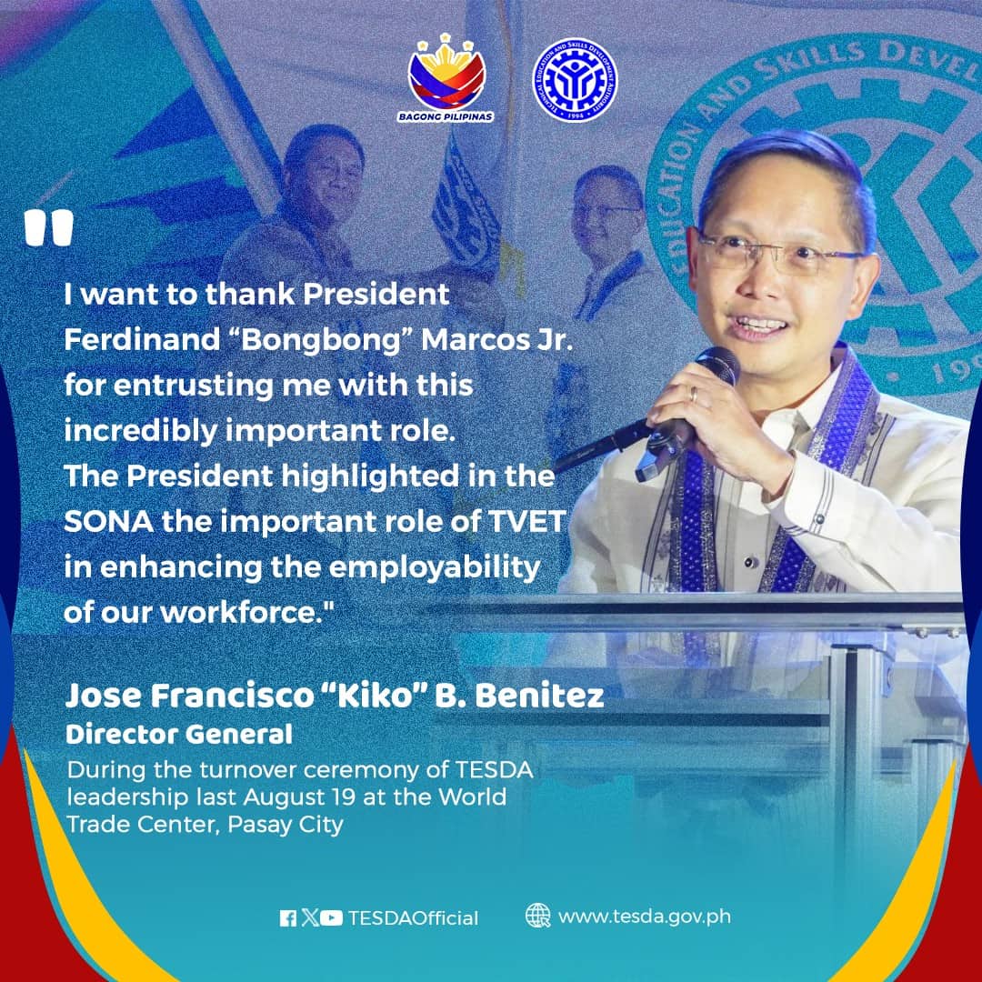 TESDA Director General Kiko Benitez Expresses Gratitude to President ...